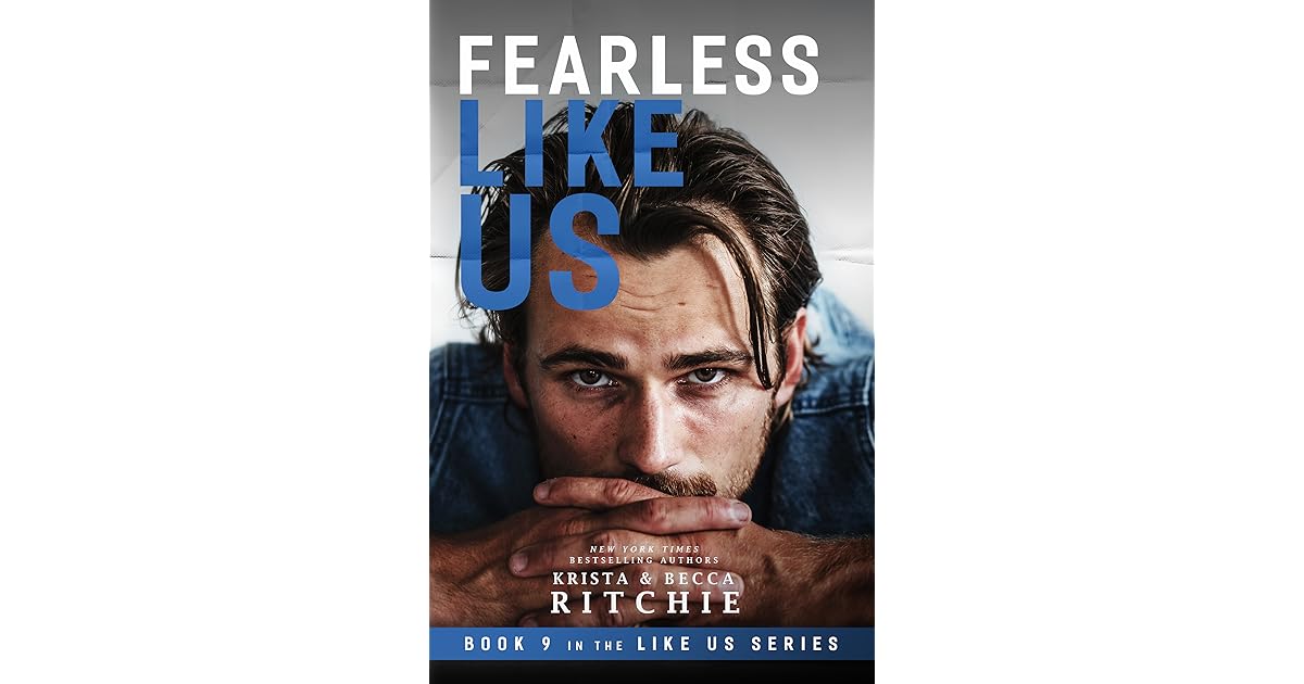 Fearless Like Us (Like Us, #9) by Krista Ritchie