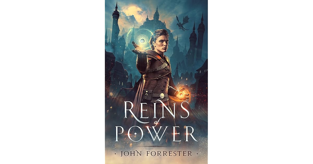 Reins of Power by John Forrester