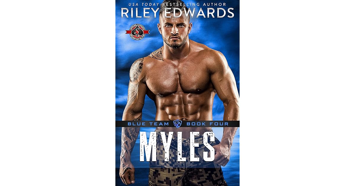 Myles (Blue Team #3) by Riley Edwards