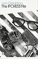 The Ipcress File (Secret File, #1) by Len Deighton
