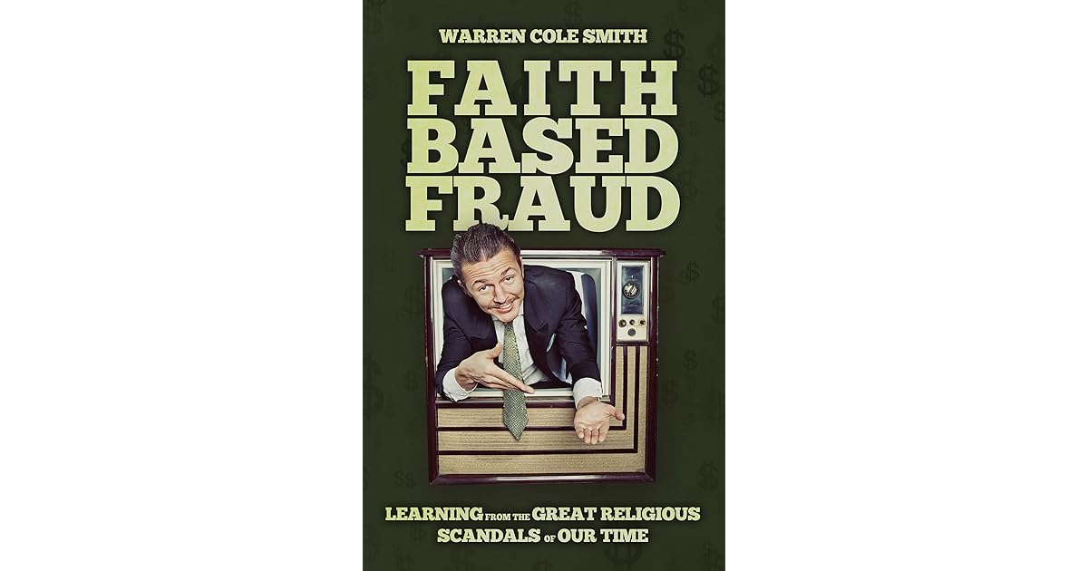 Book giveaway for Faith-Based Fraud: Learning from the Great Religious ...