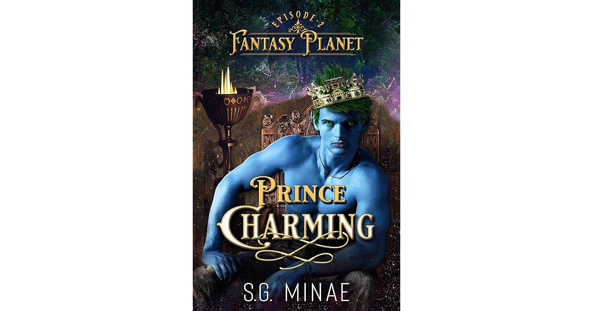 Prince Charming (Fantasy Planet Book 2) by S.G. Minae