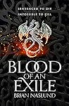Blood of an Exile (Dragons of Terra, #1) by Brian Naslund