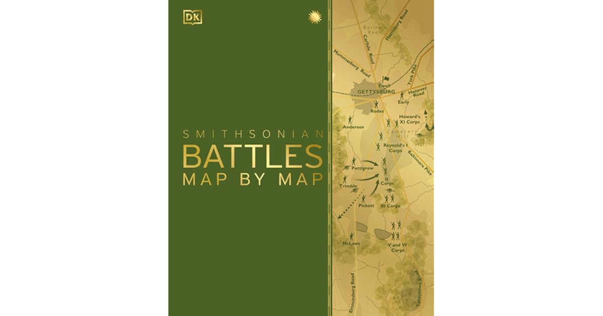 Battles Map by Map by Smithsonian Institution