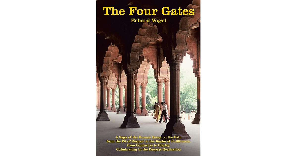 Book giveaway for The Four Gates: A Saga of the Human Being on the Path ...