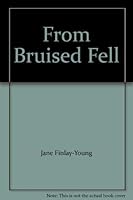 From Bruised Fell by Jane Finlay-Young