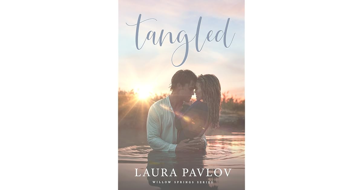 Book giveaway for Tangled (Willow Springs, #2) by Laura Pavlov May 07 ...