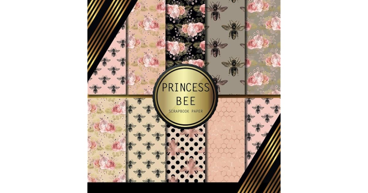 Scrapbook Paper: Princess Bee: Scrapbooking Paper With Beautiful Bee ...
