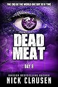 Dead Meat Series by Nick Clausen
