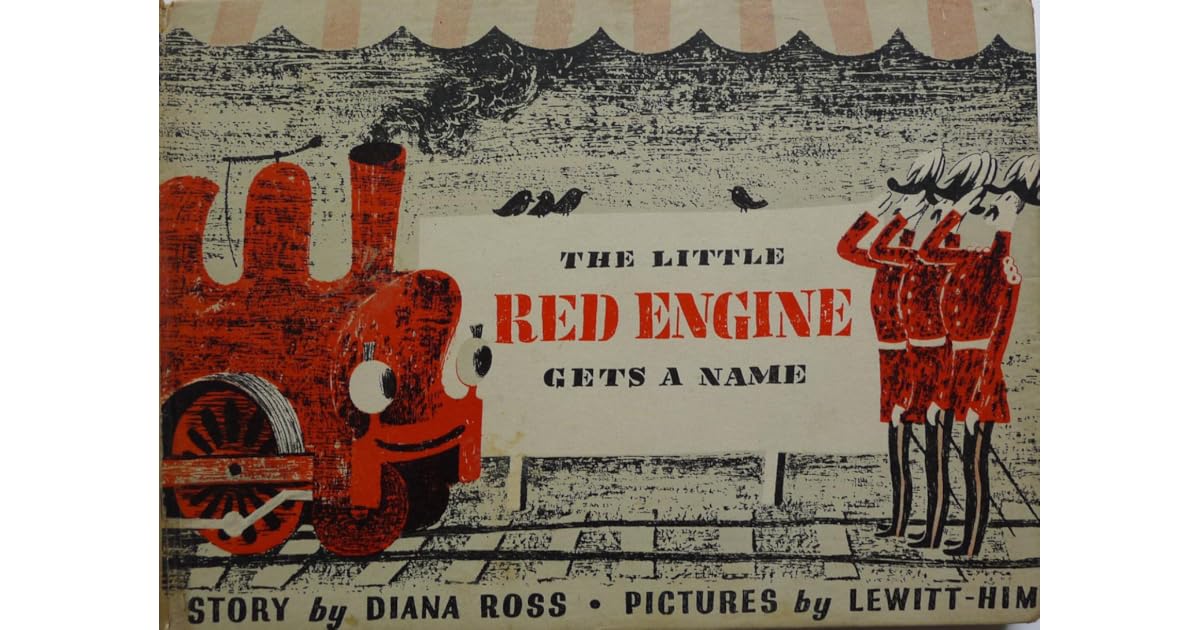 The Little Red Engine Gets a Name by Diana Ross