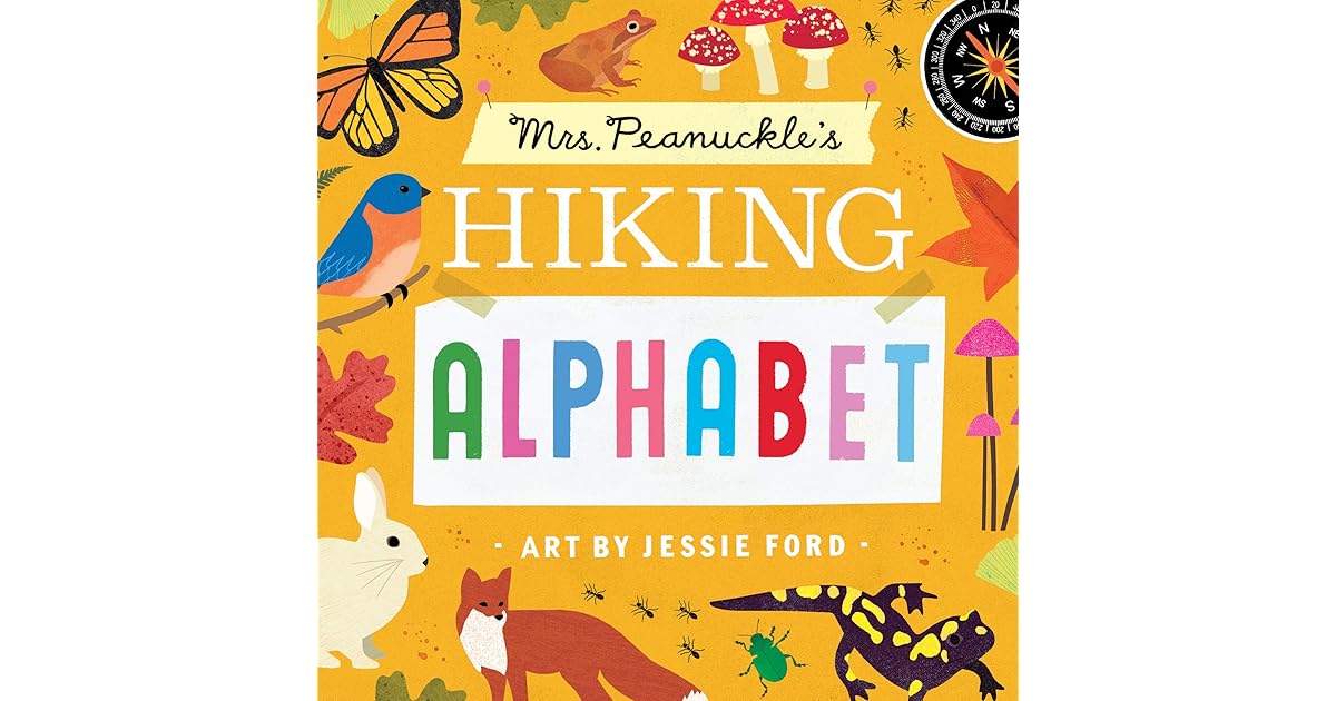 Mrs. Peanuckle's Hiking Alphabet by Mrs. Peanuckle