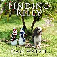 Finding Riley (A Forever Home, #2) by Dan Walsh