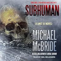 Subhuman (Unit 51 #1) by Michael McBride
