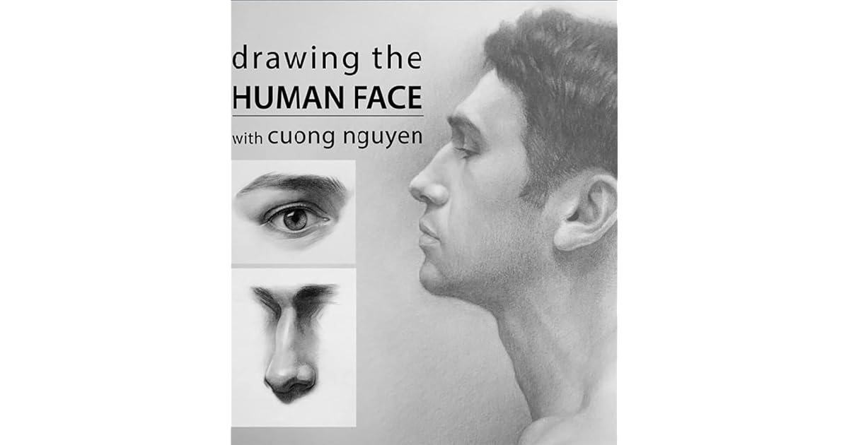 Drawing the Human Face: Improve your drawing skill by following this ...