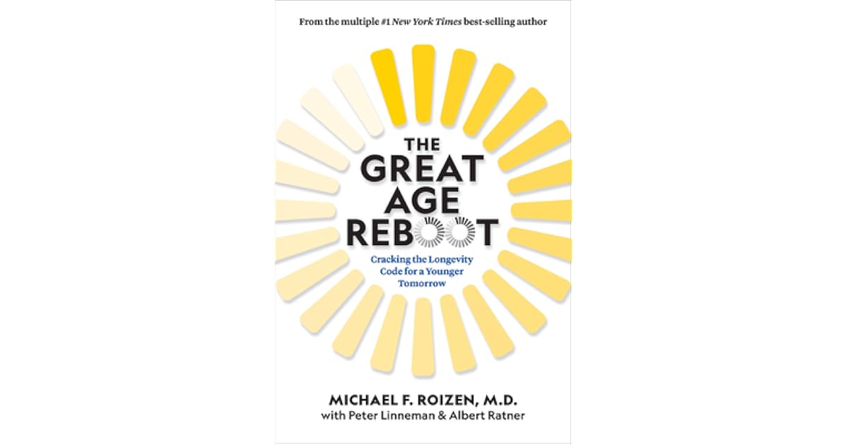 Book giveaway for The Great Age Reboot: Cracking the Longevity Code for ...