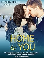 Home to You by Robin Kaye
