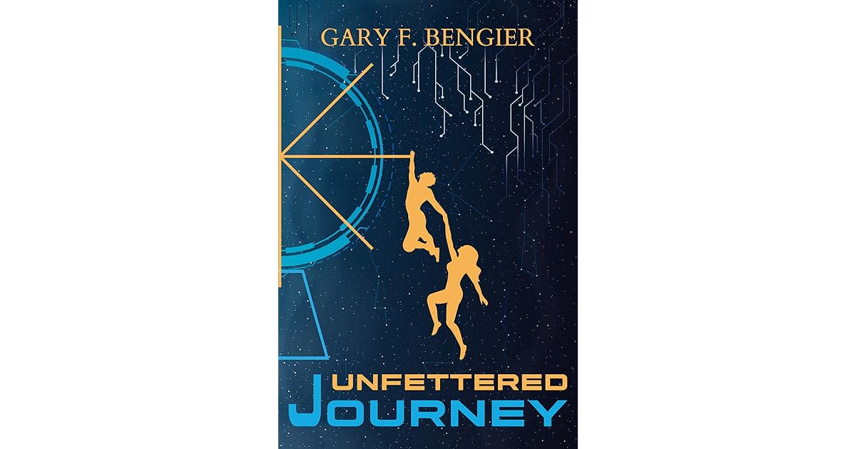 Book giveaway for Unfettered Journey by Gary F. Bengier Aug 23-Sep 04, 2020