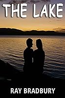 The Lake by Ray Bradbury