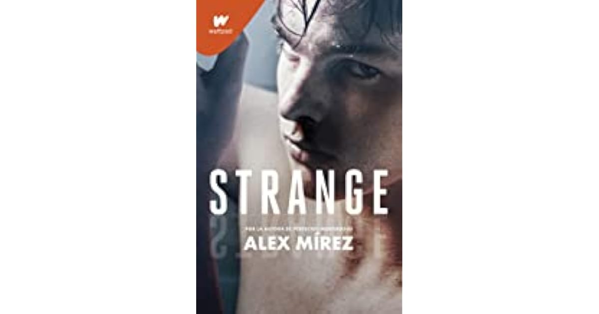 Strange by Alex Mírez