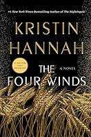 The Four Winds by Kristin Hannah