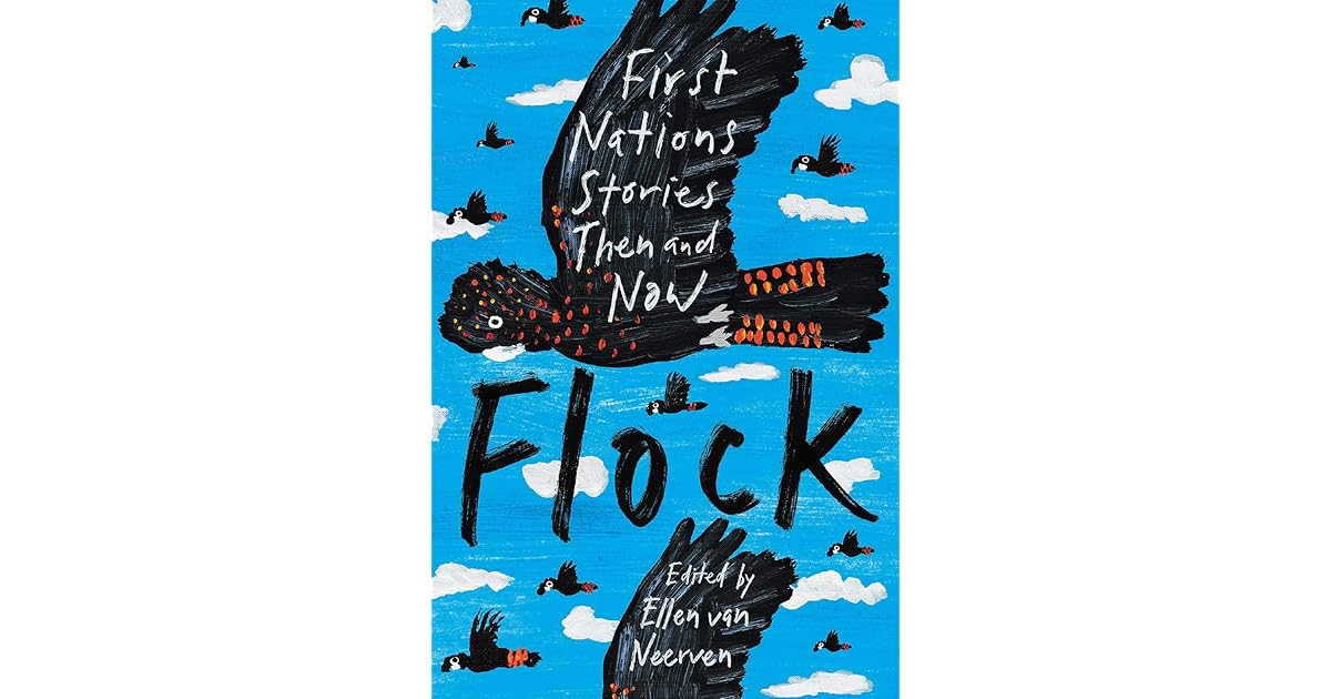 Flock: First Nations Stories Then and Now by Ellen Van Neerven