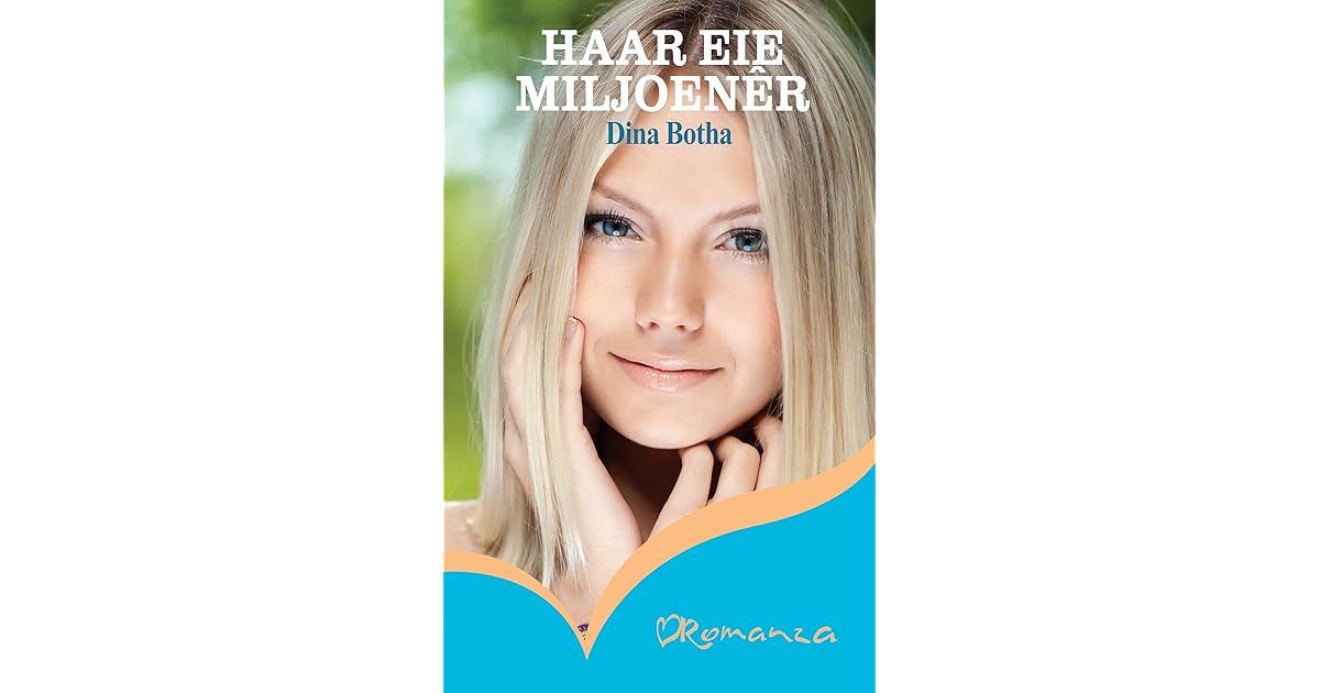 Haar eie miljoenêr by Dina Botha