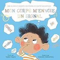 My Body Sends a Signal: Helping Kids Recognise Emotions and Express ...