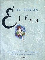 The Book of Faeries: A Guide to the World of Elves, Pixies, Goblins ...