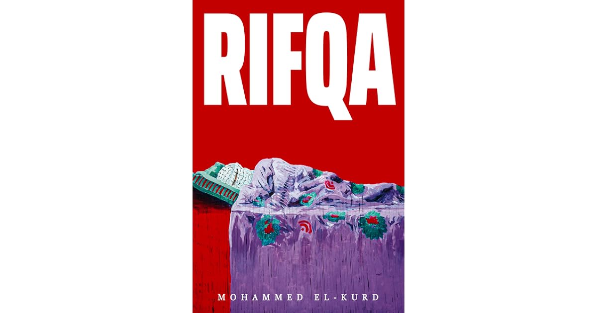 Rifqa by Mohammed El-Kurd