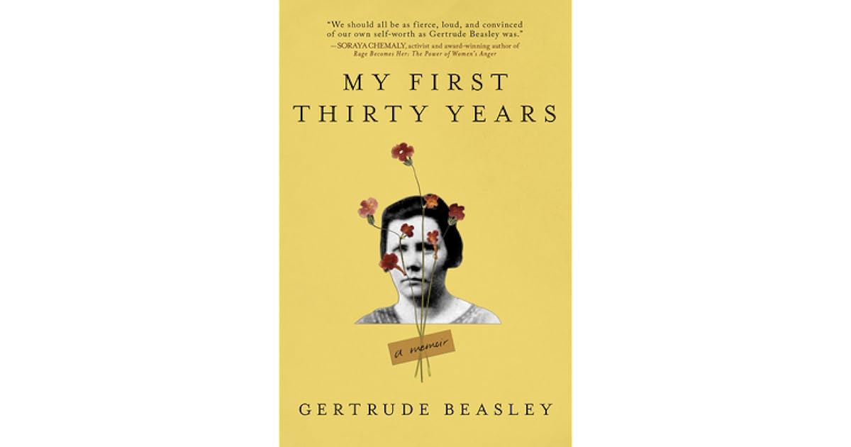 My First Thirty Years by Gertrude Beasley