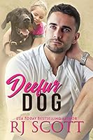 Deefur Dog (Deefur, #1) by R.J. Scott