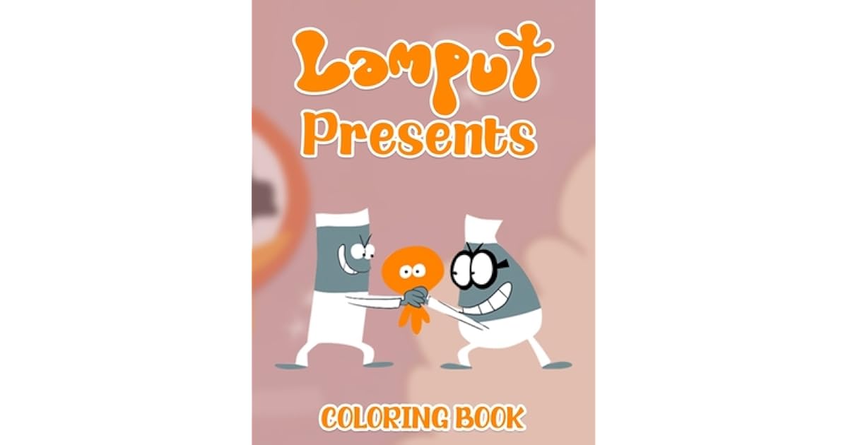 Lamput Presents Coloring Book: Amazing Lamput Presents Coloring Book ...