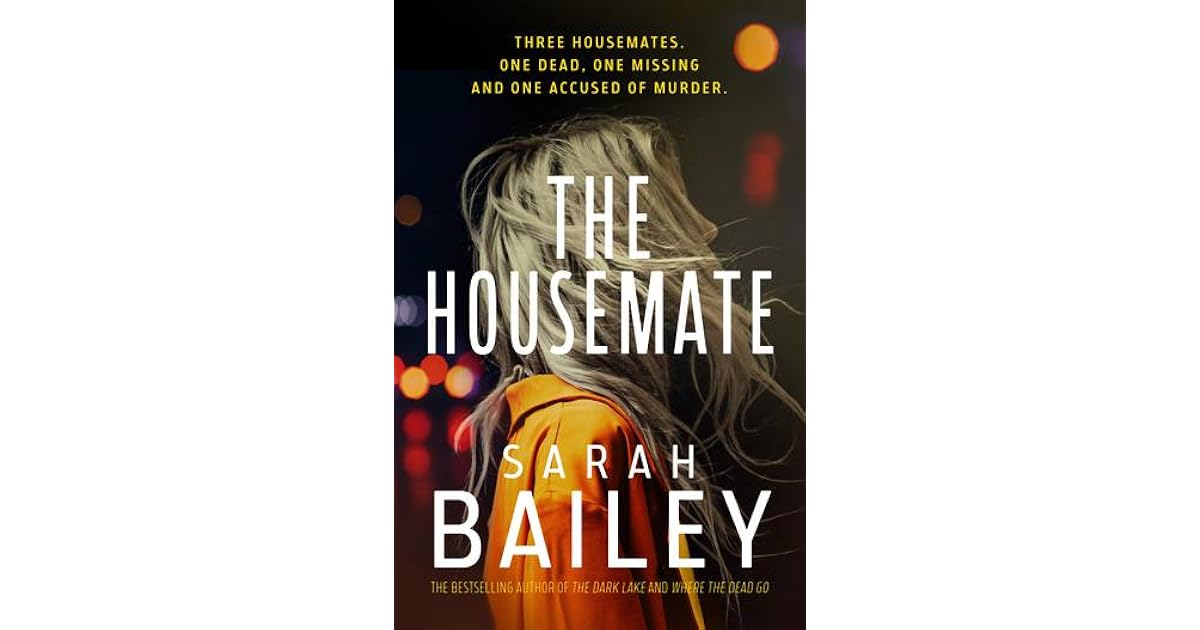 The Housemate by Sarah Bailey