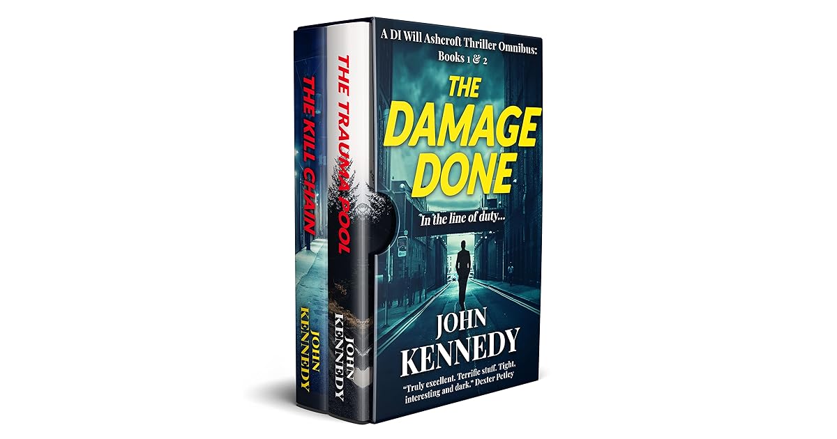 The Damage Done: A DI Will Ashcroft Thriller Omnibus Books 1 & 2 by ...