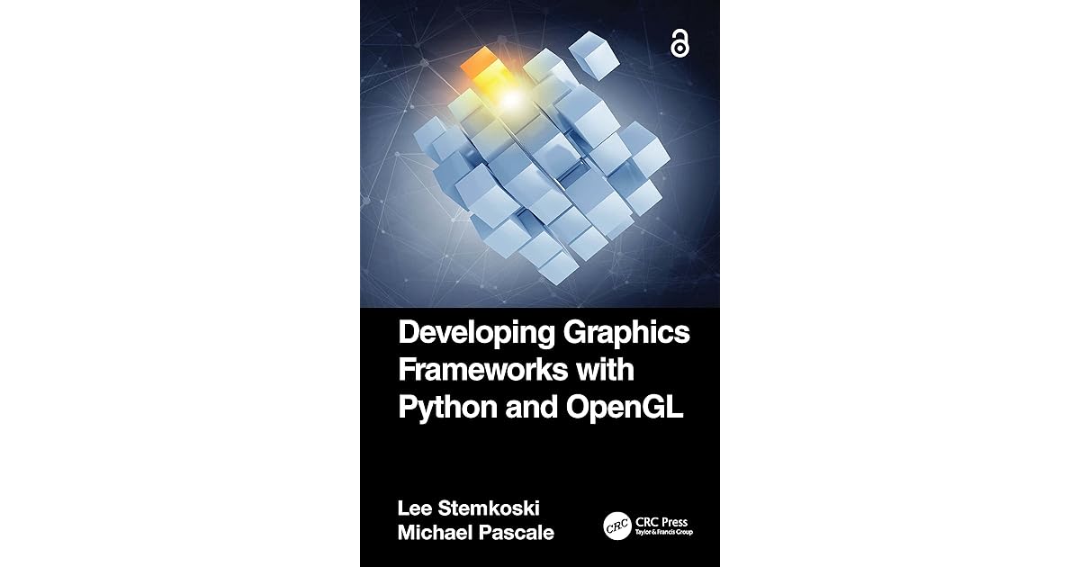 Developing Graphics Frameworks with Python and OpenGL by Lee Stemkoski