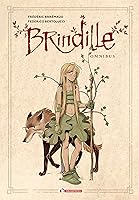 Brindille by Frédéric Brrémaud