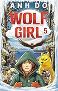 Wolf Girl Series by Anh Do