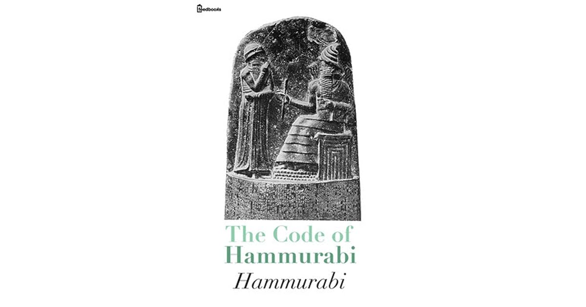 The Code of Hammurabi ( Illustrated : Annotated ) by Hammurabi