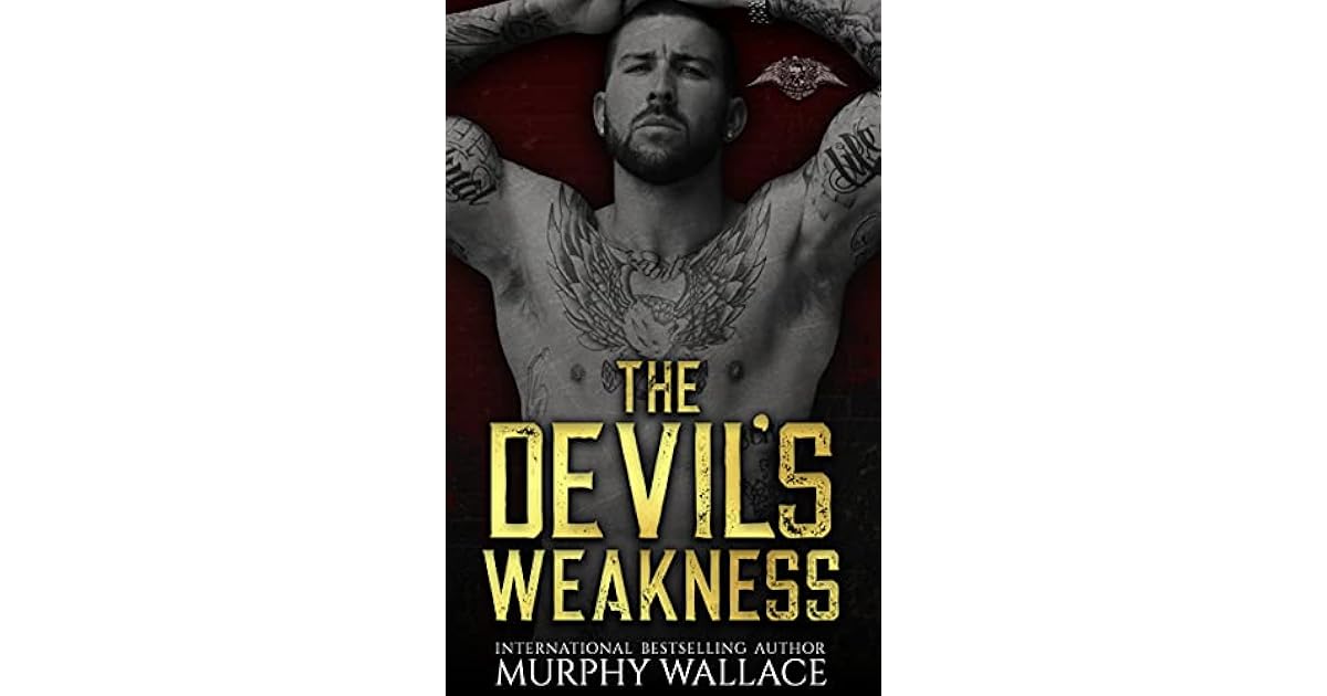 The Devil's Weakness by Murphy Wallace