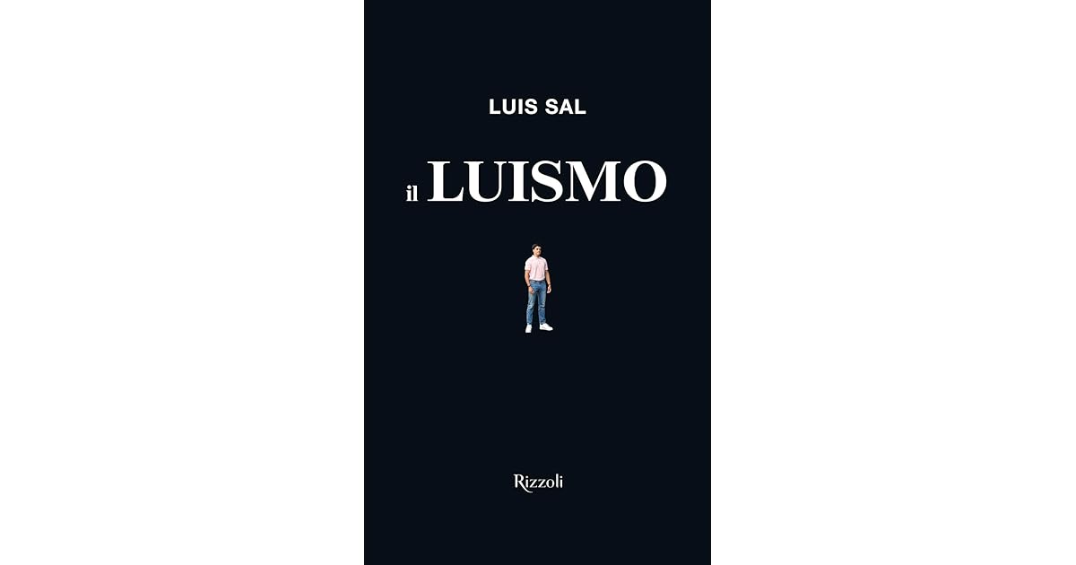 Il Luismo by Luis Sal
