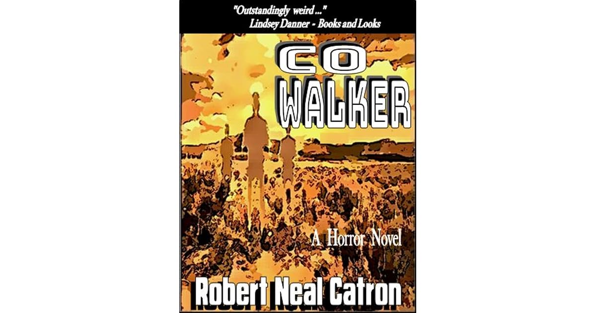CO-WALKER by Robert Neal Catron