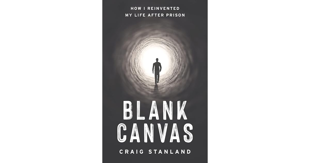 Book giveaway for Blank Canvas: How I Reinvented My Life after Prison ...