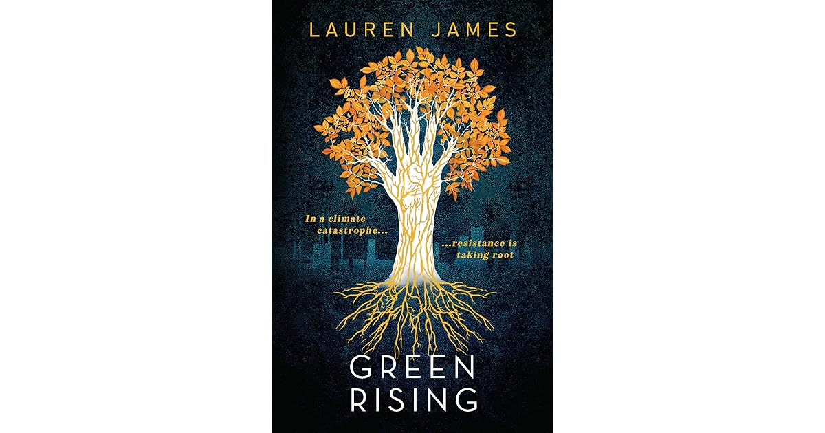 Green Rising by Lauren James