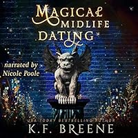 Magical Midlife Dating (Leveling Up, #2) by K.F. Breene