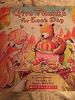 Give Thanks for Each Day by Steve Metzger