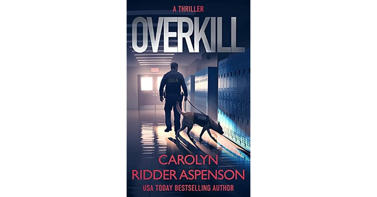 Overkill (Rachel Ryder #3) by Carolyn Ridder Aspenson