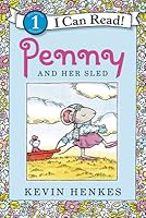 Penny and Her Sled by Kevin Henkes