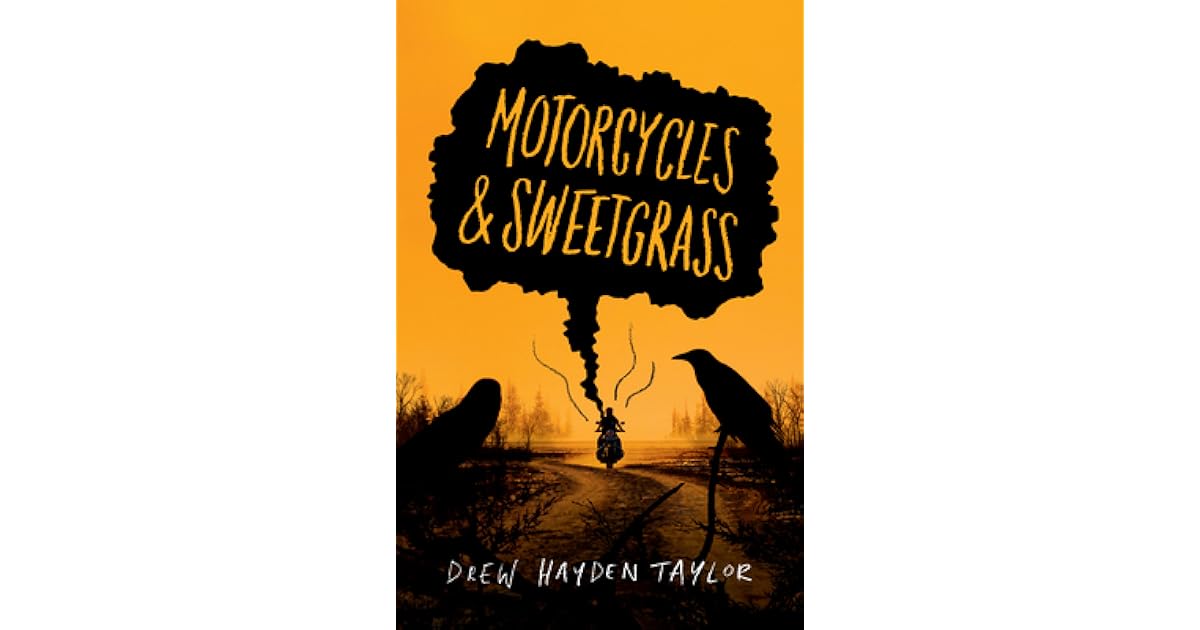 Motorcycles & Sweetgrass: Penguin Modern Classics Edition by Drew ...