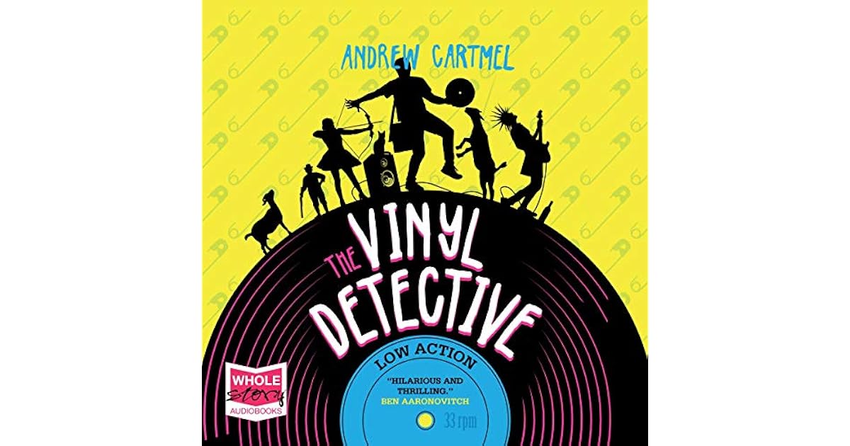 The Vinyl Detective: Low Action by Andrew Cartmel
