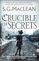 Crucible of Secrets (Alexander Seaton, #3) by Shona MacLean